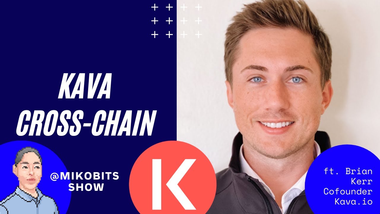 kava Cross-Chain blockchain with founder Brian Kerr